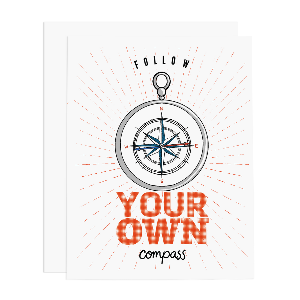 Follow Your Own Compass – Ramus and Company, LLC